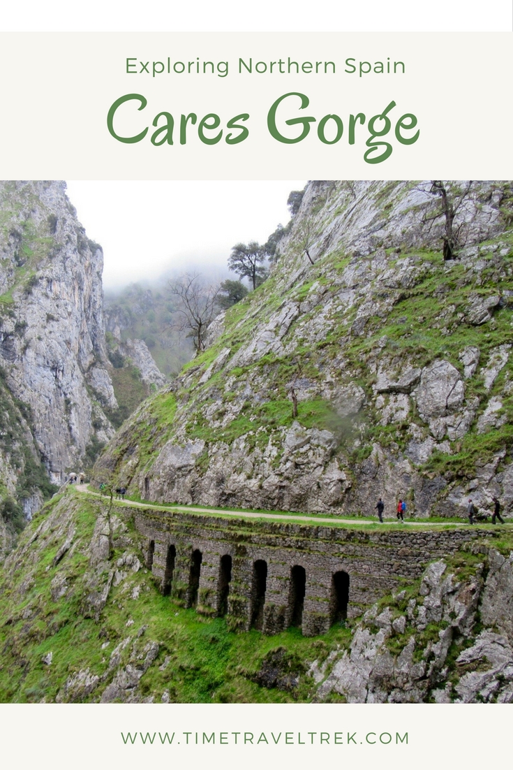 Exploring Northern Spain: Cares Gorge - Time.Travel.Trek.