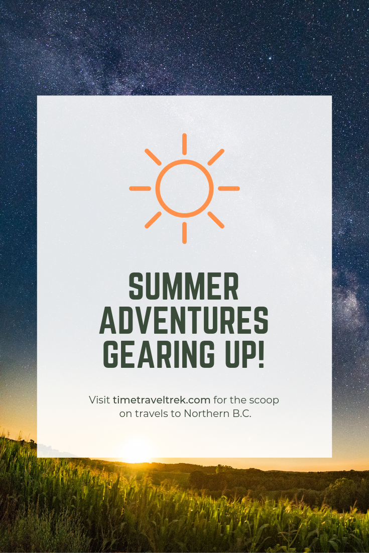 Summer Adventure Gearing Up! - Time.Travel.Trek.