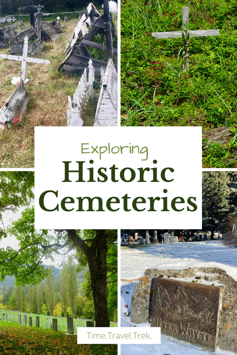 Exploring Historic Cemeteries - Time.Travel.Trek.