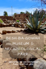 Besh-Ba-Gowah in Historic Globe, Arizona - Time.Travel.Trek.