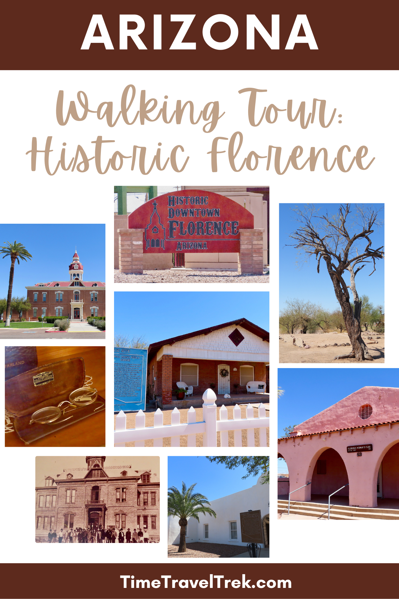 Arizona Walking Tour: Historic Florence - Time.Travel.Trek.
